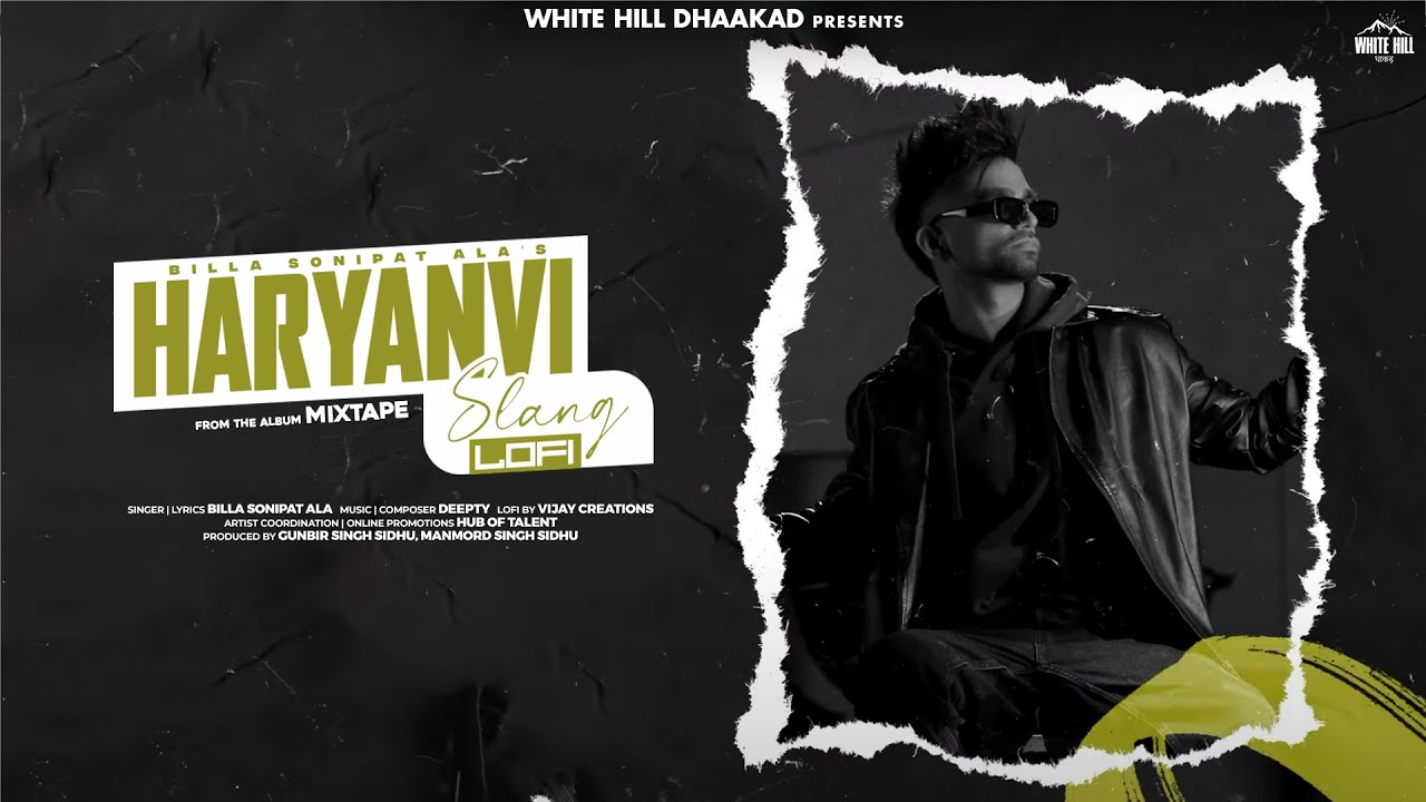 Haryanvi Slang (Lofi) | Billa Sonipat Ala | Deepty | Mix Tape | Latest ...