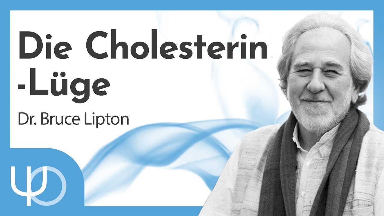 Die Cholesterin-Lüge 💡 🤯 | Bruce Lipton (deutsch) - YouTube