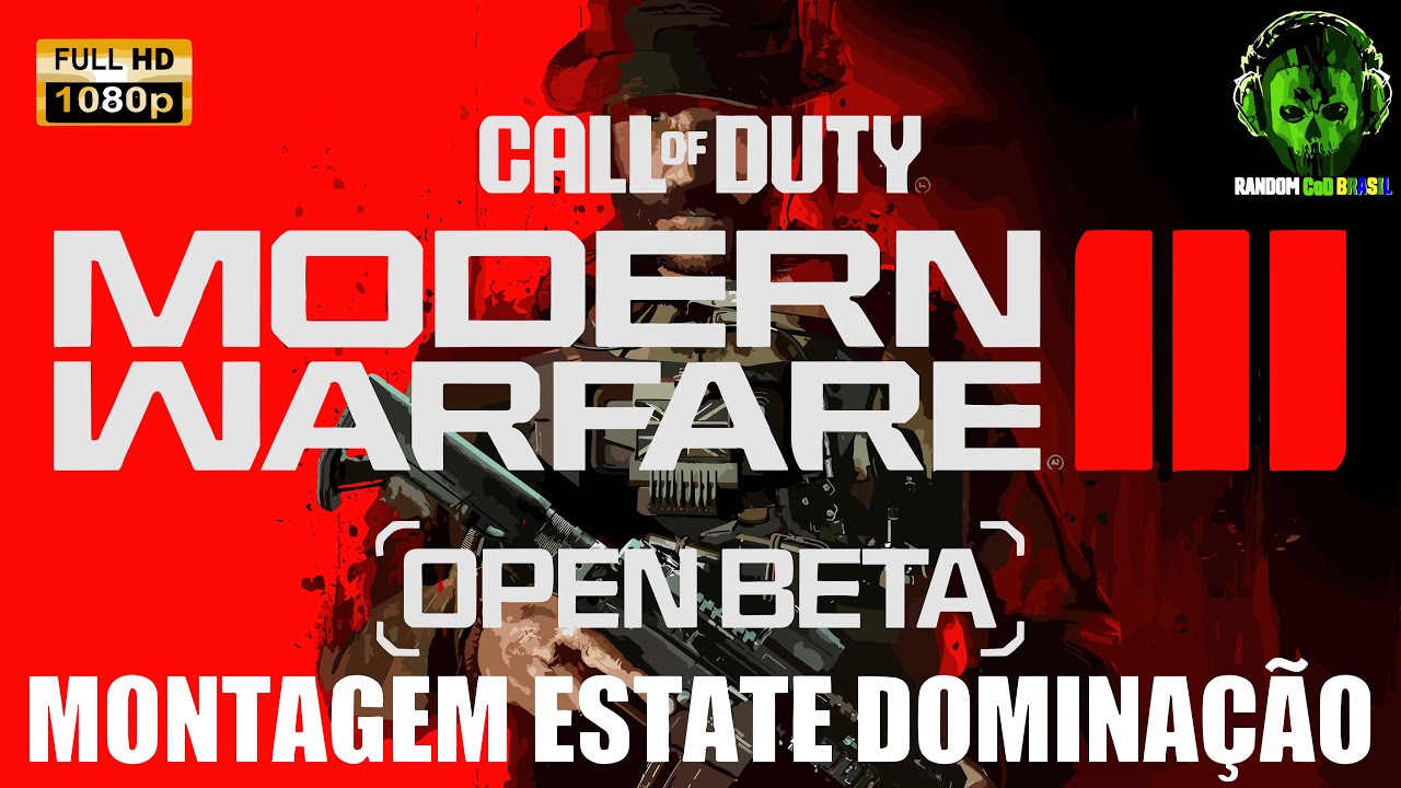 Call of Duty MWIII [Open Beta] Gameplay | Montagem Estate Dominação ...