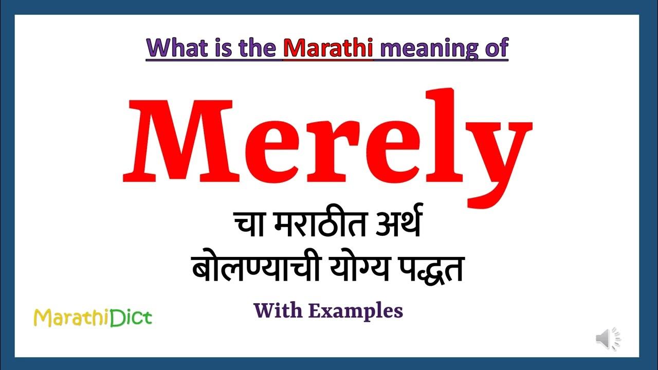 Merely Meaning In Marathi Merely Merely In Marathi merely-meaning-in-marathi-merely-merely-in-marathi