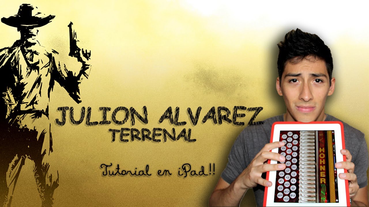 Julion Alvarez - Terrenal en el acordeon tutorial ipad - YouTube