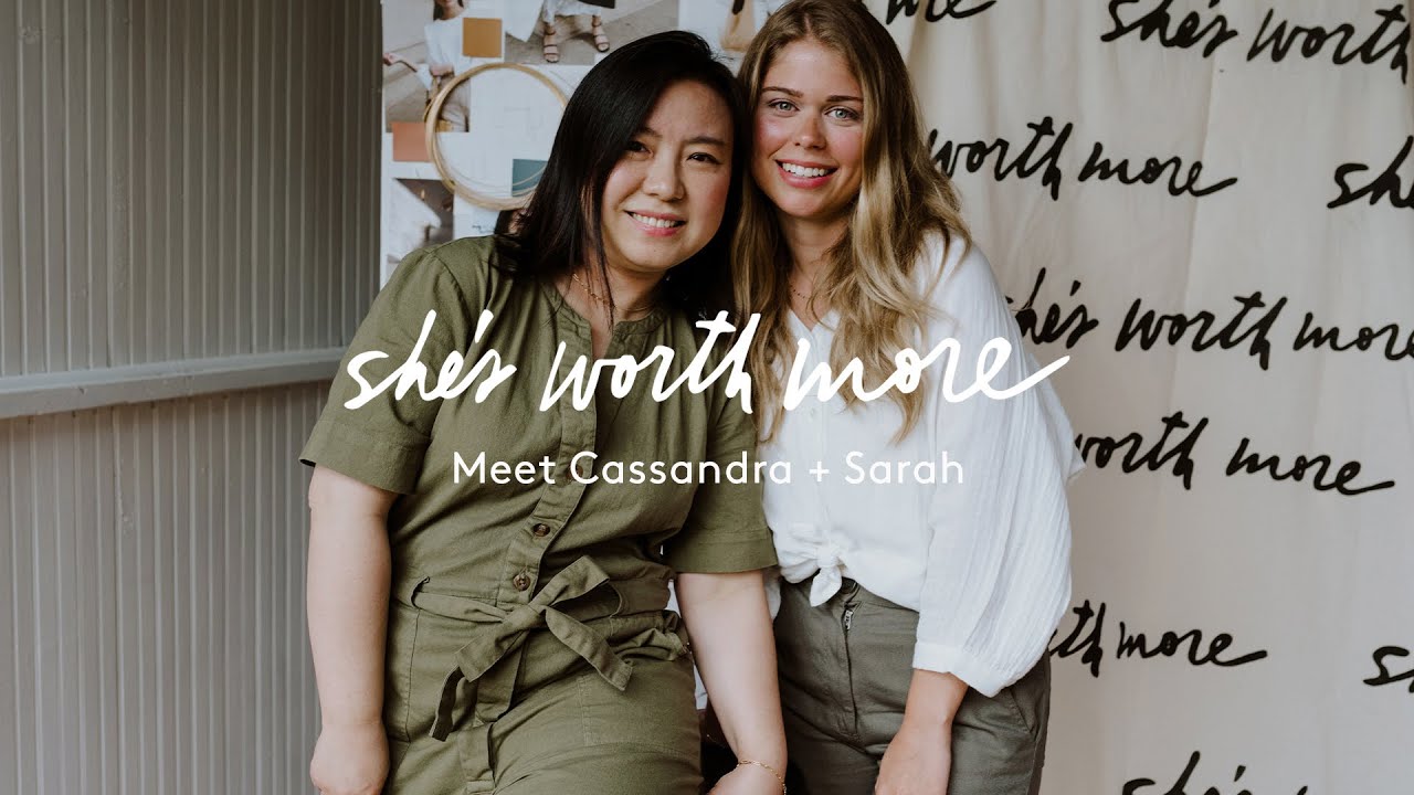 She's Worth More: Cassandra & Sarah - YouTube