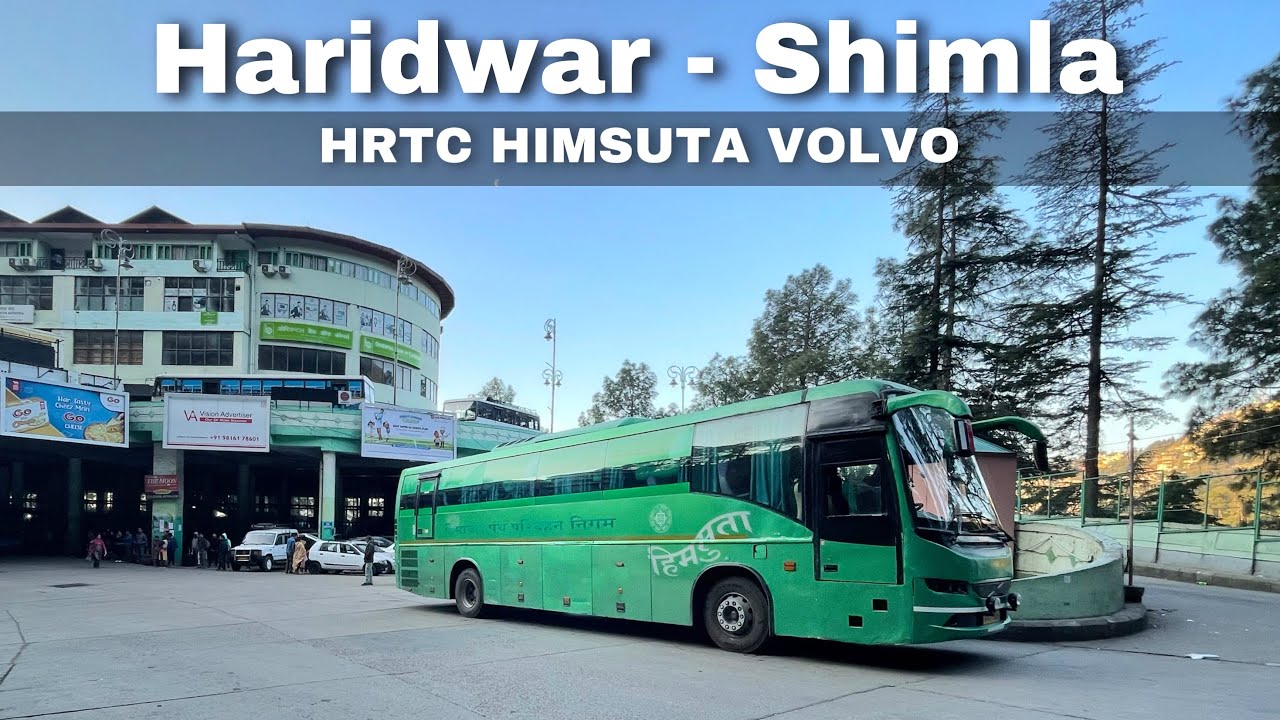 Haridwar To shimla In HRTC Himsuta Volvo Bus - YouTube