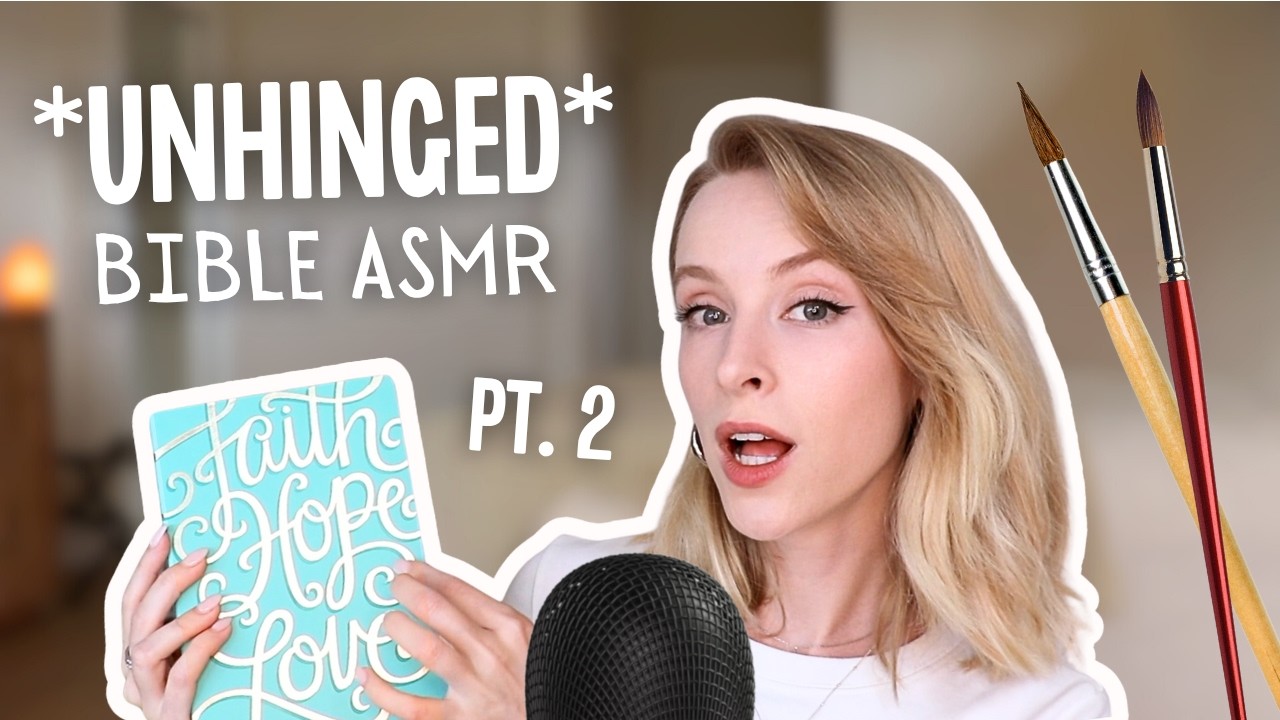 *Unhinged* Bible ASMR Pt. 2 | Christian Whispers, Mic Brushing, Tapping ...