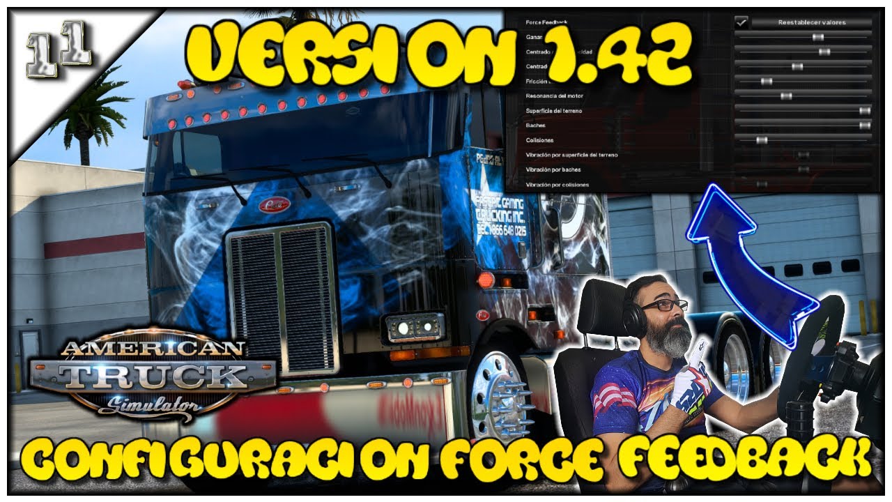 🚚 ATS - Ep. 11 Tutorial 1.42 Force Feed Back ↔ Explicación y ...