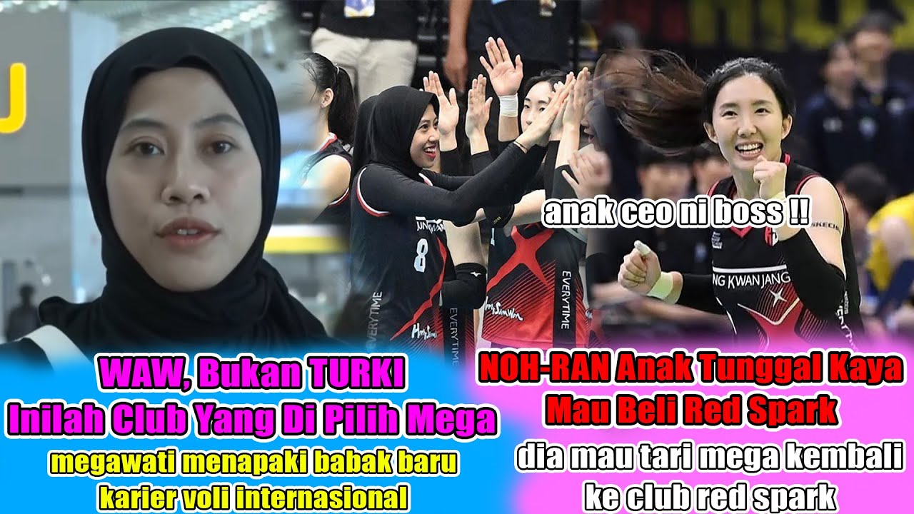🔴MEGAWATI HANGESTRI TERBARU !! FIX CLUB VOLI INI AKAN DI PILIH MEGA | NOH RAN BELI CLUB RED ...