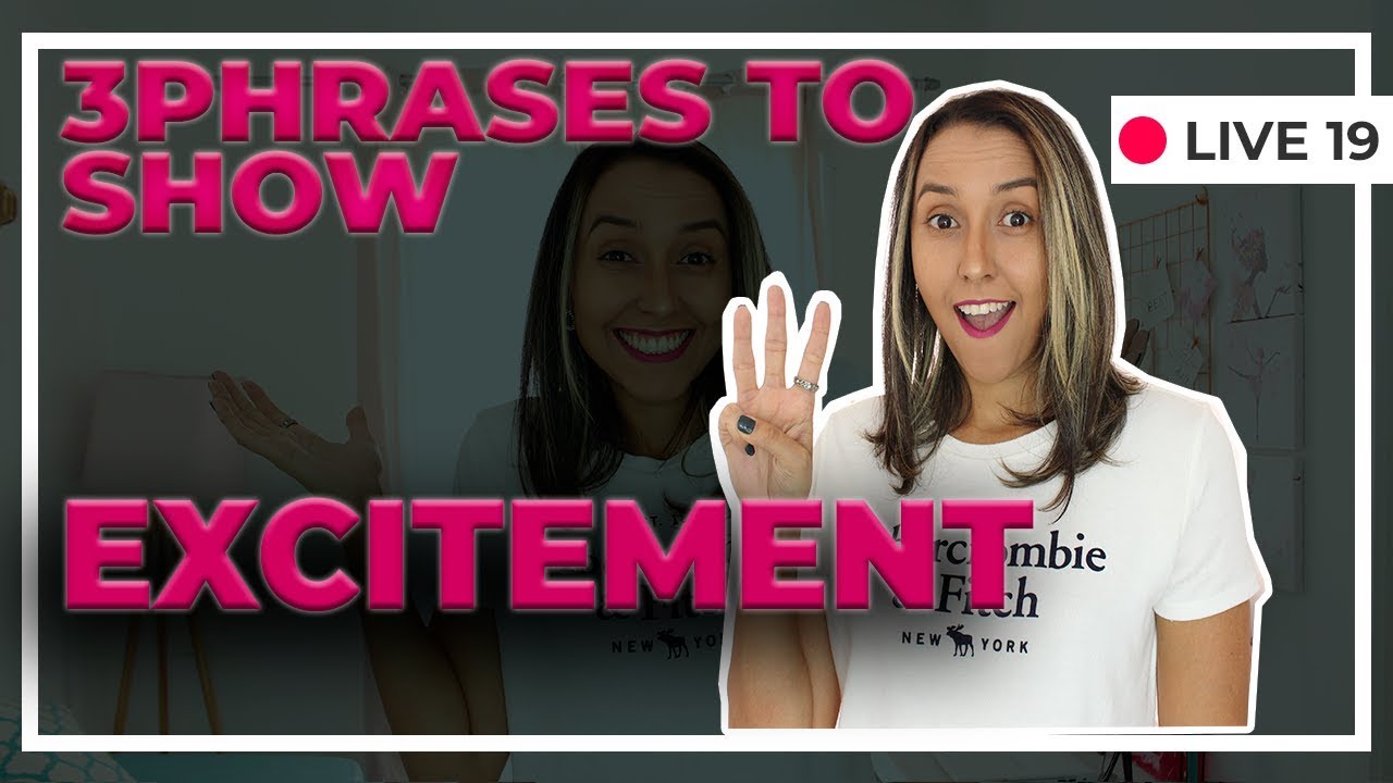 3 Phrases to Show Excitement in English - English Vocabulary - YouTube