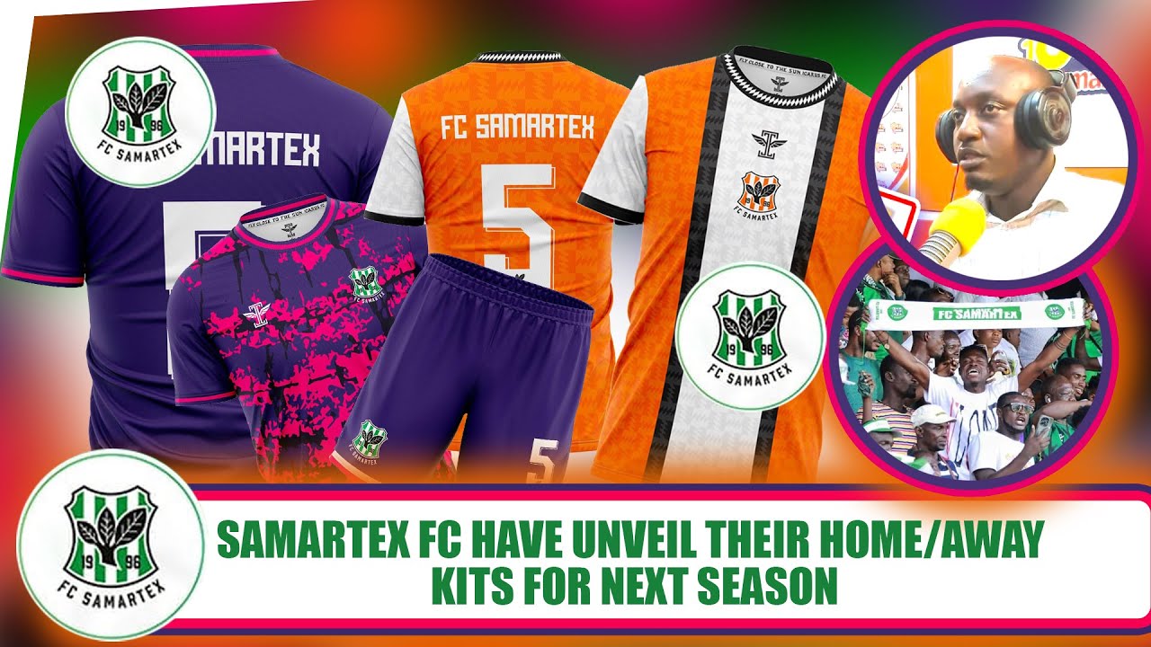💚🤍💚SAMARTEX FC HAVE UNVEIL THEIR HOME/AWAY KITS FOR NEXT SEASON - 🔥 ...