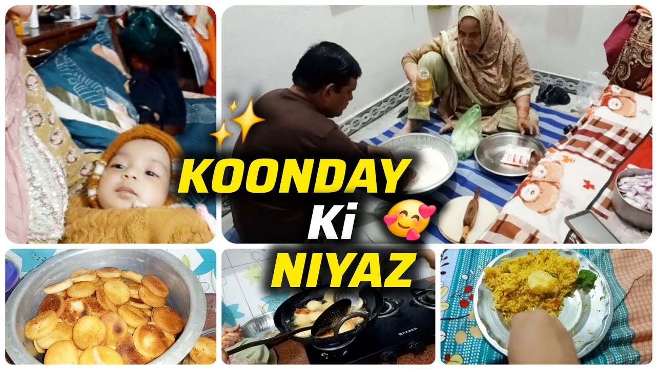 Koonday ki Niyaz ki tayyari ️ ||Jeth Jithani bhi aye koonday karne🤗 ...