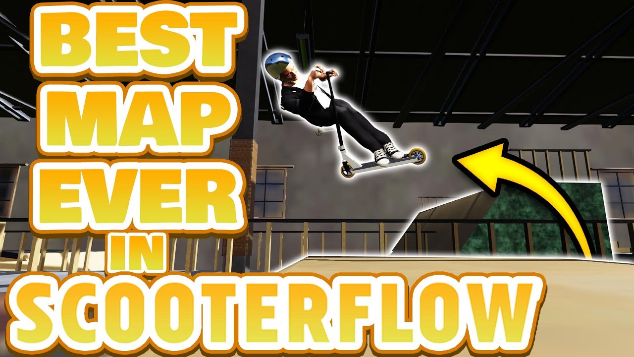 BEST MOD MAP IN SCOOTERFLOW EVER! - YouTube