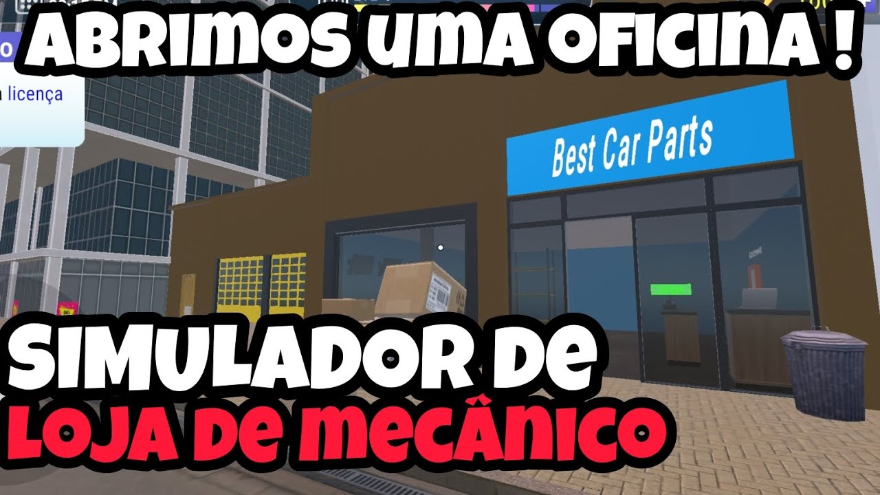 Abrimos uma oficina de carros? Car mechanic Store Simulator - YouTube
