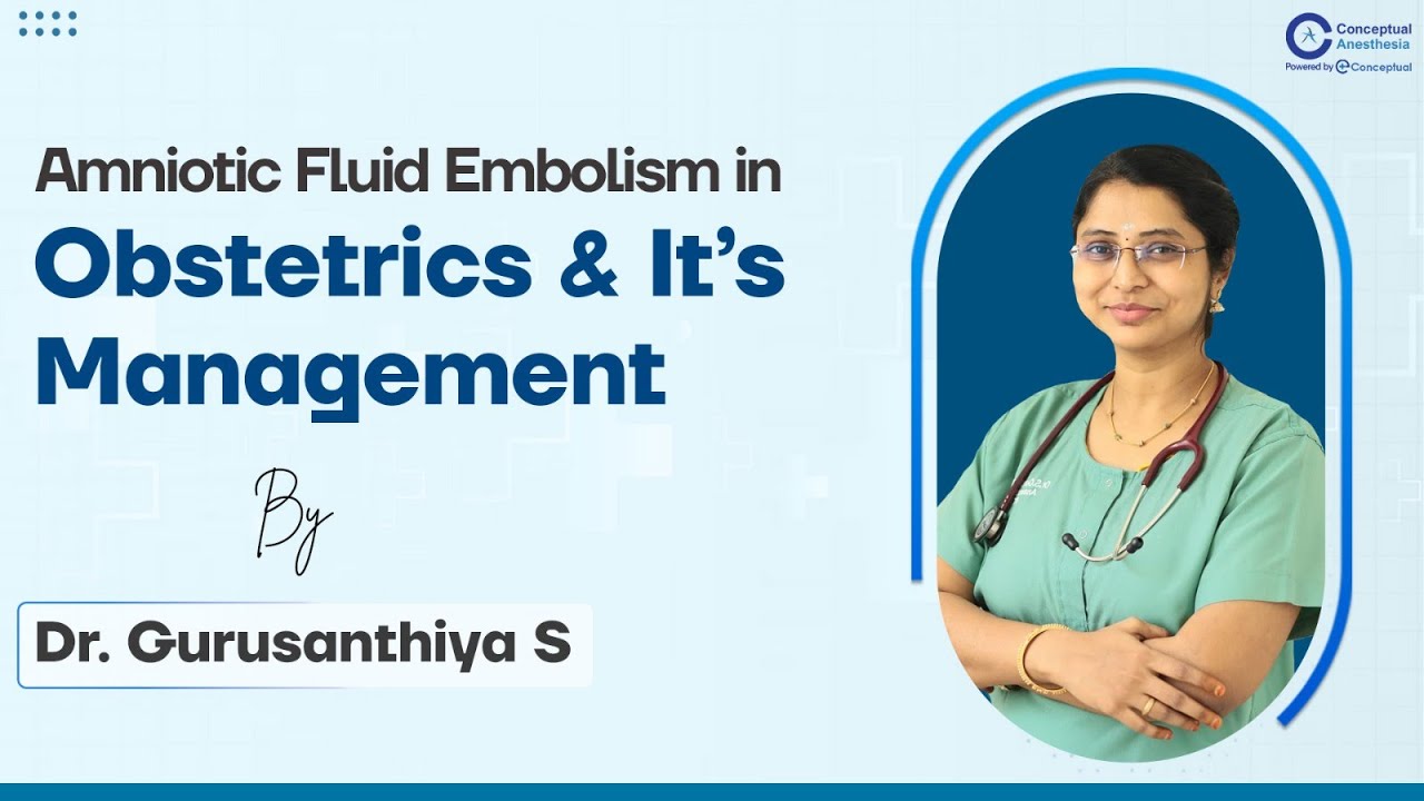 Amniotic Fluid Embolism in Obstetrics and its Management by Dr ...