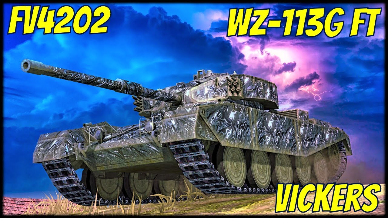 FV4202, WZ-113G FT & Vickers Light WoT Blitz - YouTube