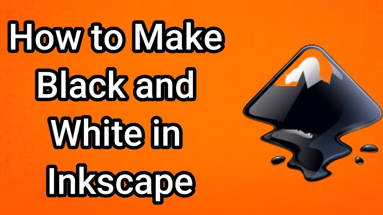 How to Make Black and White in Inkscape - YouTube