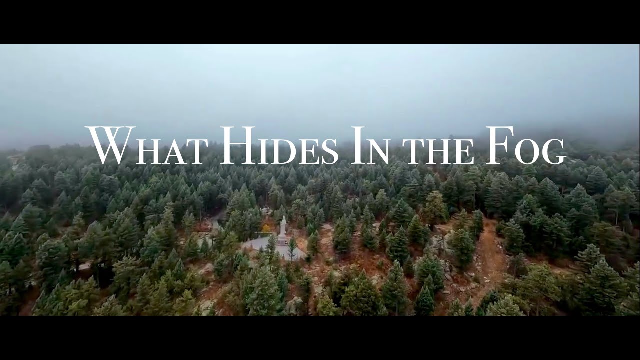 What Hides In the Fog. - YouTube