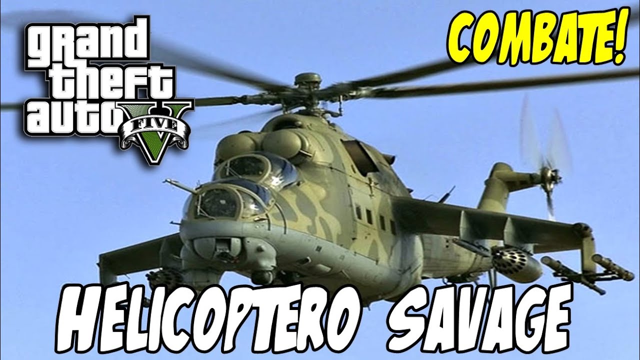 GTA V - Helicóptero SAVAGE ,MELHOR QUE O BUZZARD? Com Mísseis e Arma ...