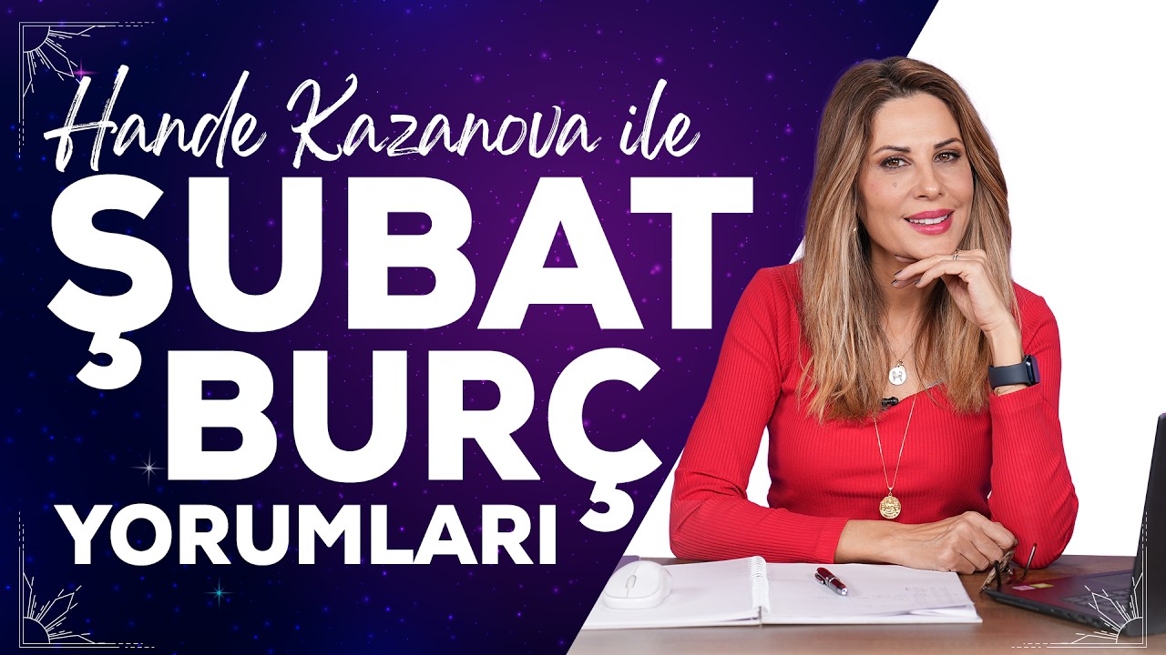 Hande Kazanova ile Şubat Burç Yorumları #migrostv #astroloji - YouTube