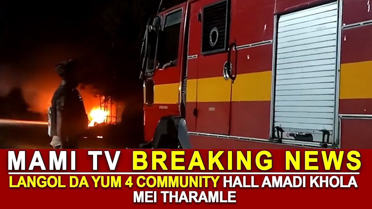 LANGOL DA YUM 4 COMMUNITY HALL AMADI KHOLA MEI THARAMLE - YouTube