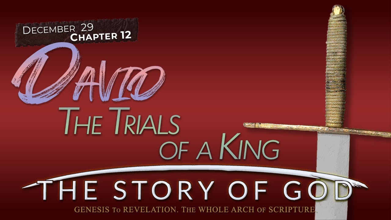 12/29/2024 - The Story of God sermon series continues… “David, the ...
