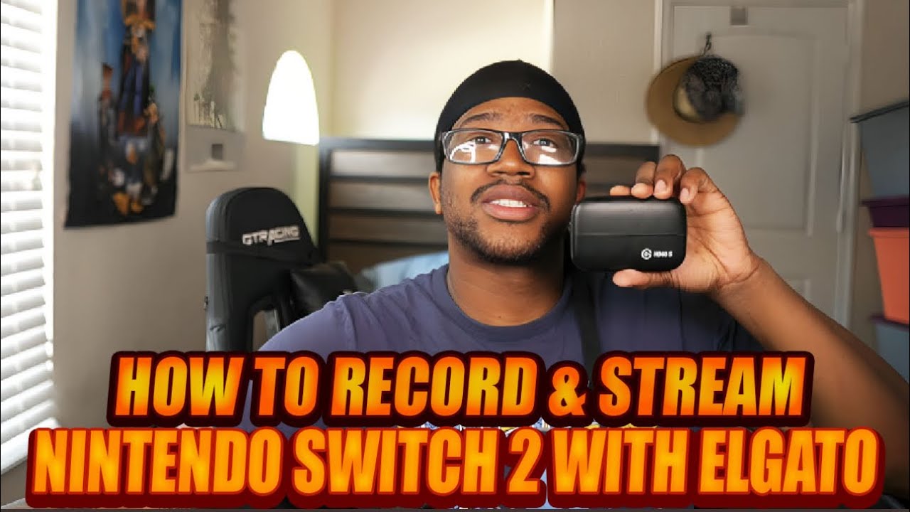 HOW TO RECORD NINTENDO SWITCH 2 WITH ELGATO - YouTube