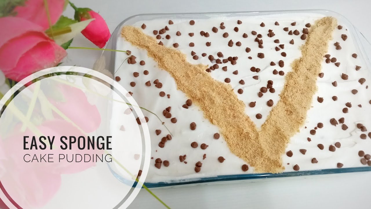 Vanilla Sponge Cake Pudding | Easy Pudding Recipe |Sabrees Kitchen ...