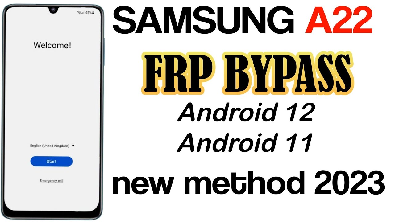 Samsung A22 {SM-A225F} FRP Bypass Android 11/12 New Method 2023 - YouTube