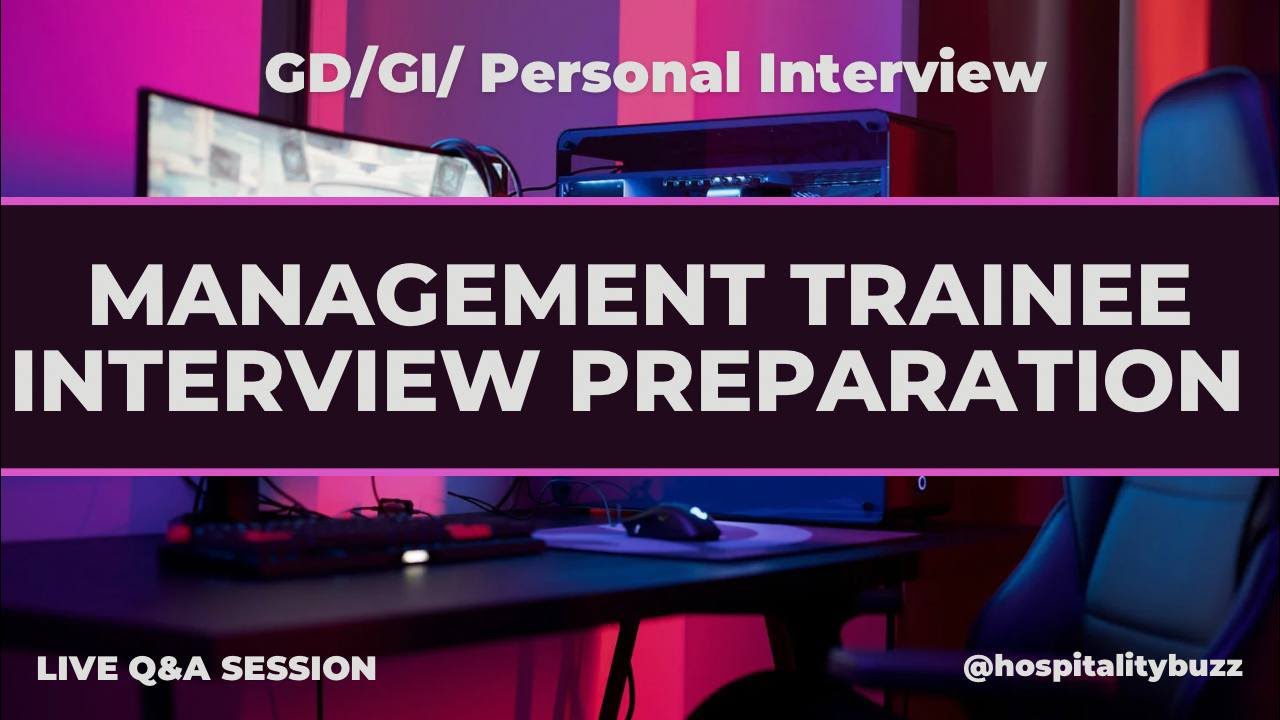 Management Trainee Interview Live Q&A - YouTube
