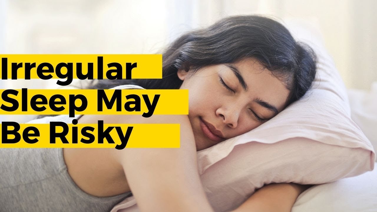 Why irregular sleep may be considered a health risk || Health and ...