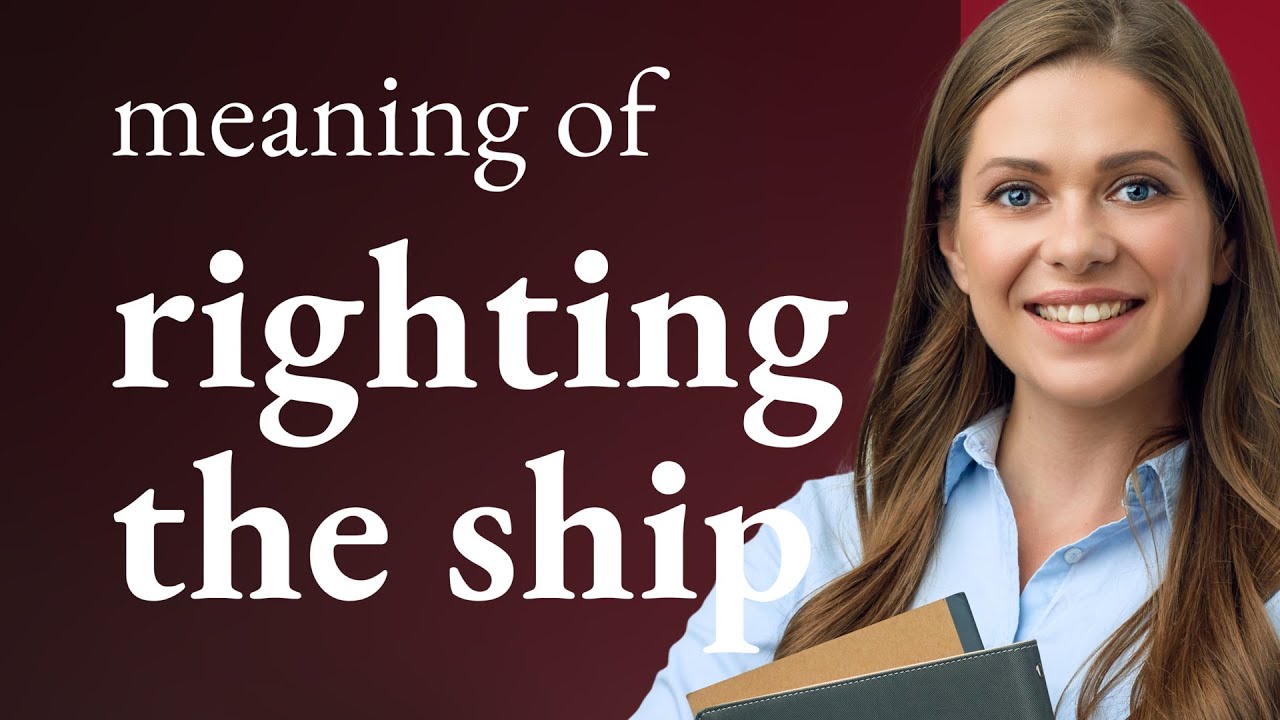 Righting the Ship: Navigating Through English Idioms - YouTube