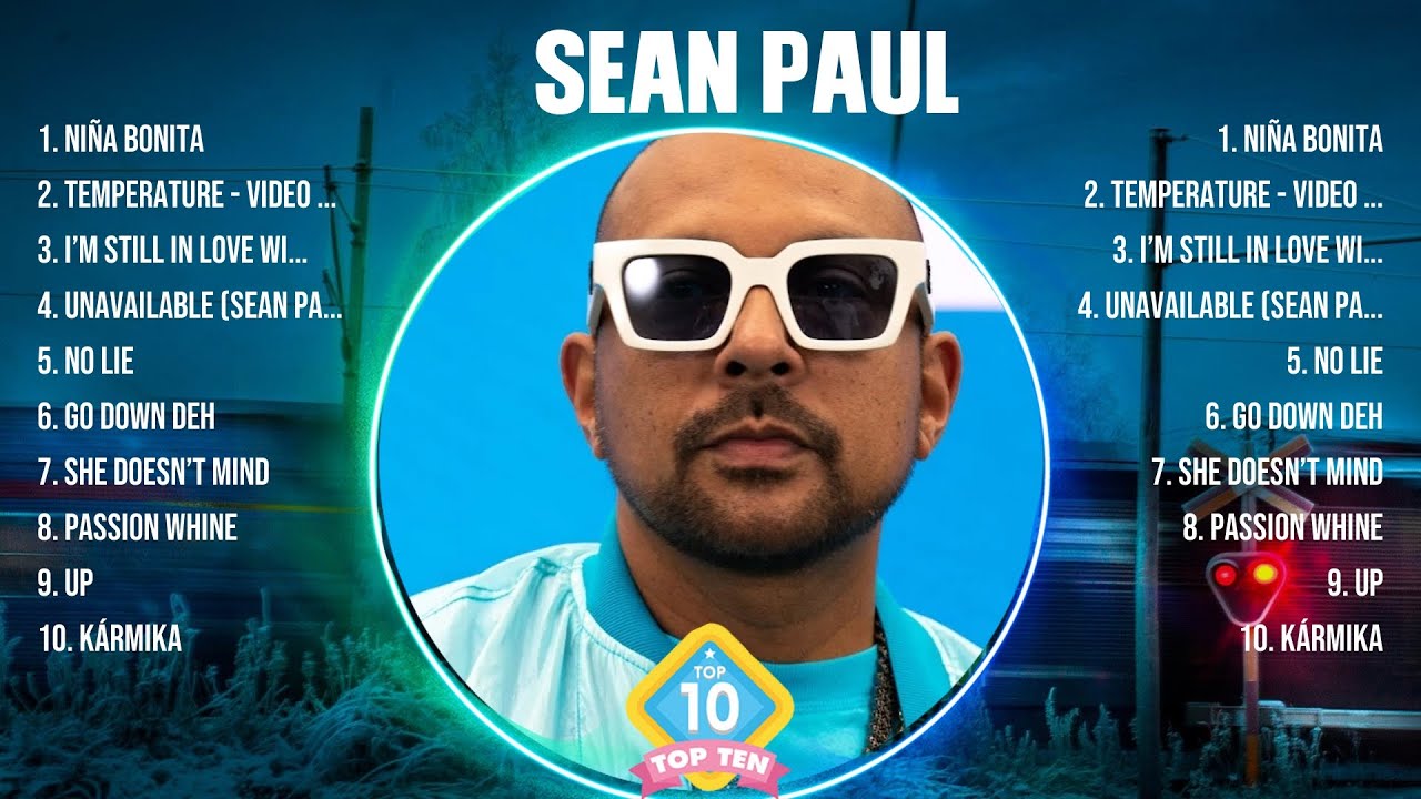 Sean Paul Greatest Hits Full Album ️ Full Album ️ Top 10 Hits of All ...
