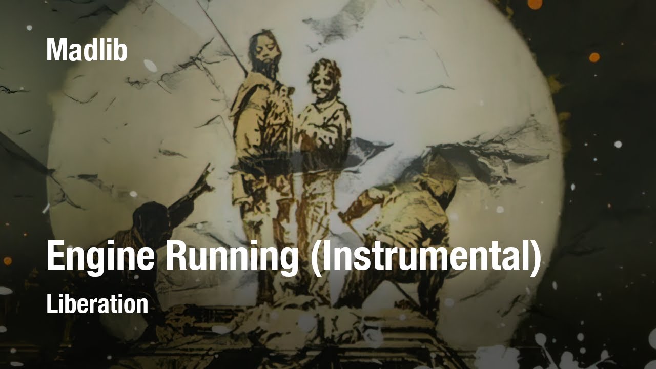 Madlib - Engine Running (Instrumental) - YouTube