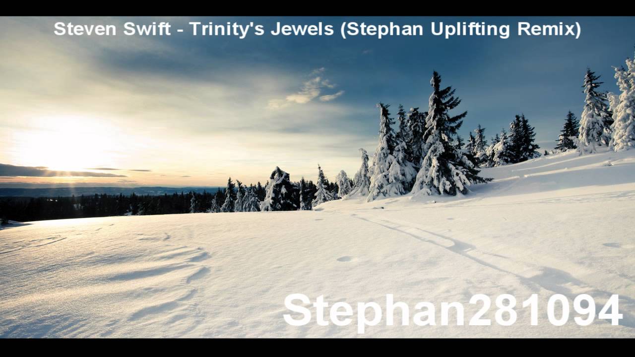 Steven Swift - Trinity's Jewels (Stephan Uplifting Remix) - YouTube Music