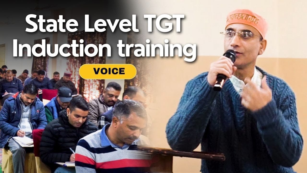 Voice II State Level TGT Induction training ll SCERT, Solan, HP - YouTube