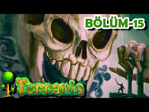 SKELETRON ve GOBLİN ORDUSU | Terraria | 15.Bölüm