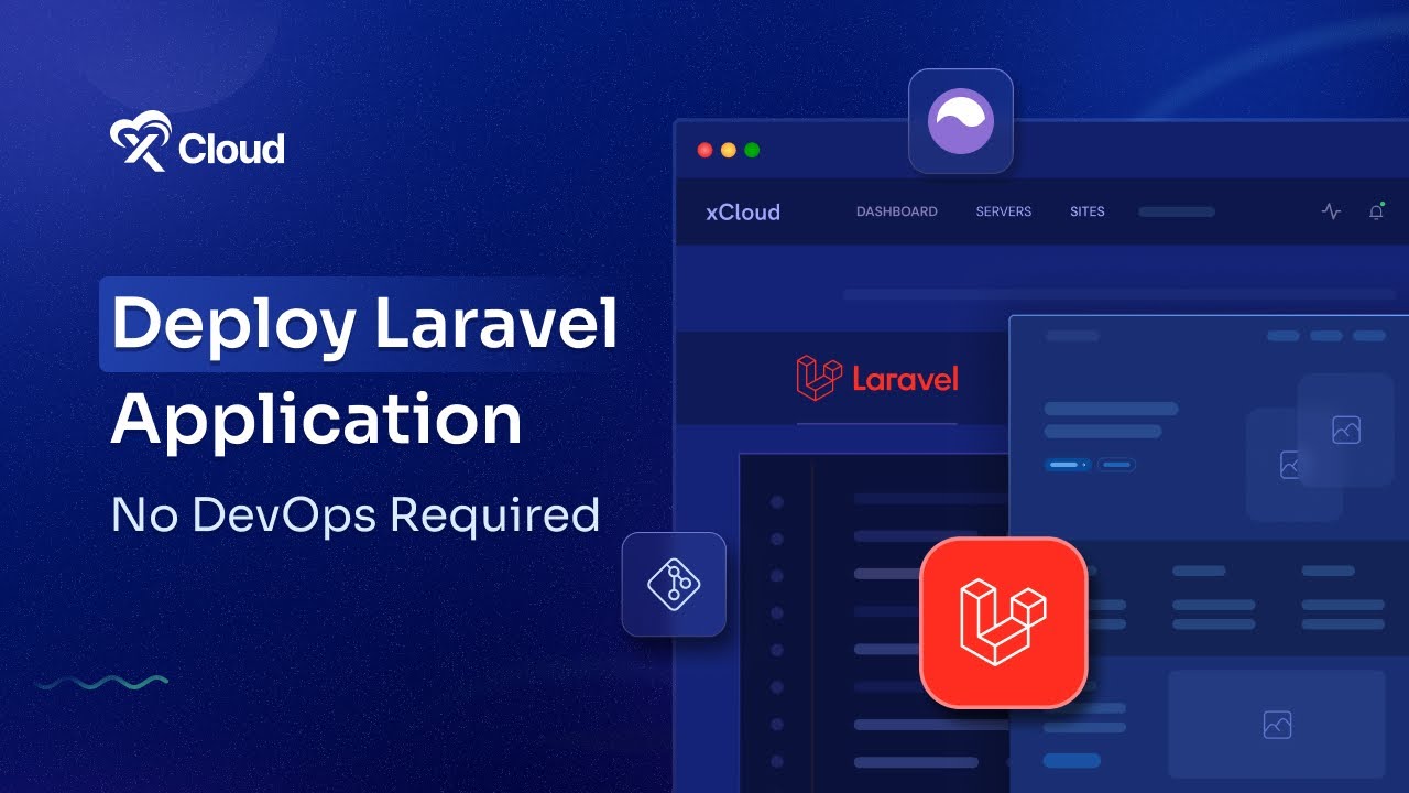How To Deploy Laravel Applications With Xcloud Step By Step Tutorial 4720