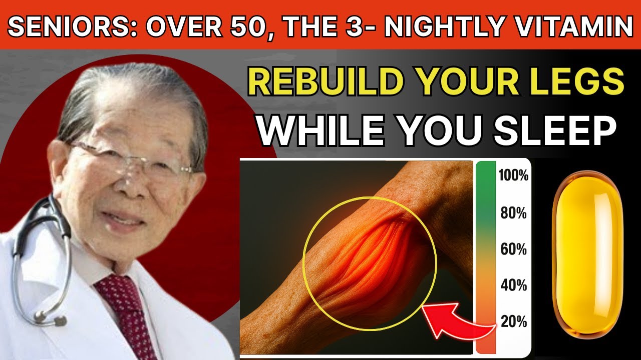SENIORS, TAKE These 3 Vitamins Before Bed to REVERSE Leg Weakness and ...