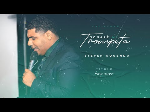 Steven Oquendo - "Soy Dios" [Official Audio] - YouTube