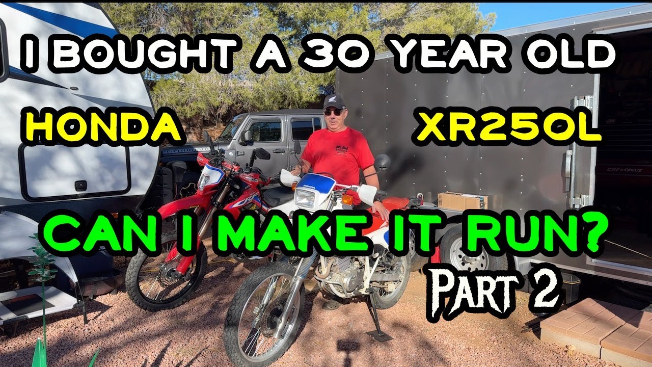 30 Year Old Honda XR250L Can I Make It Run? Part 2 #XR250L #dualsport # ...