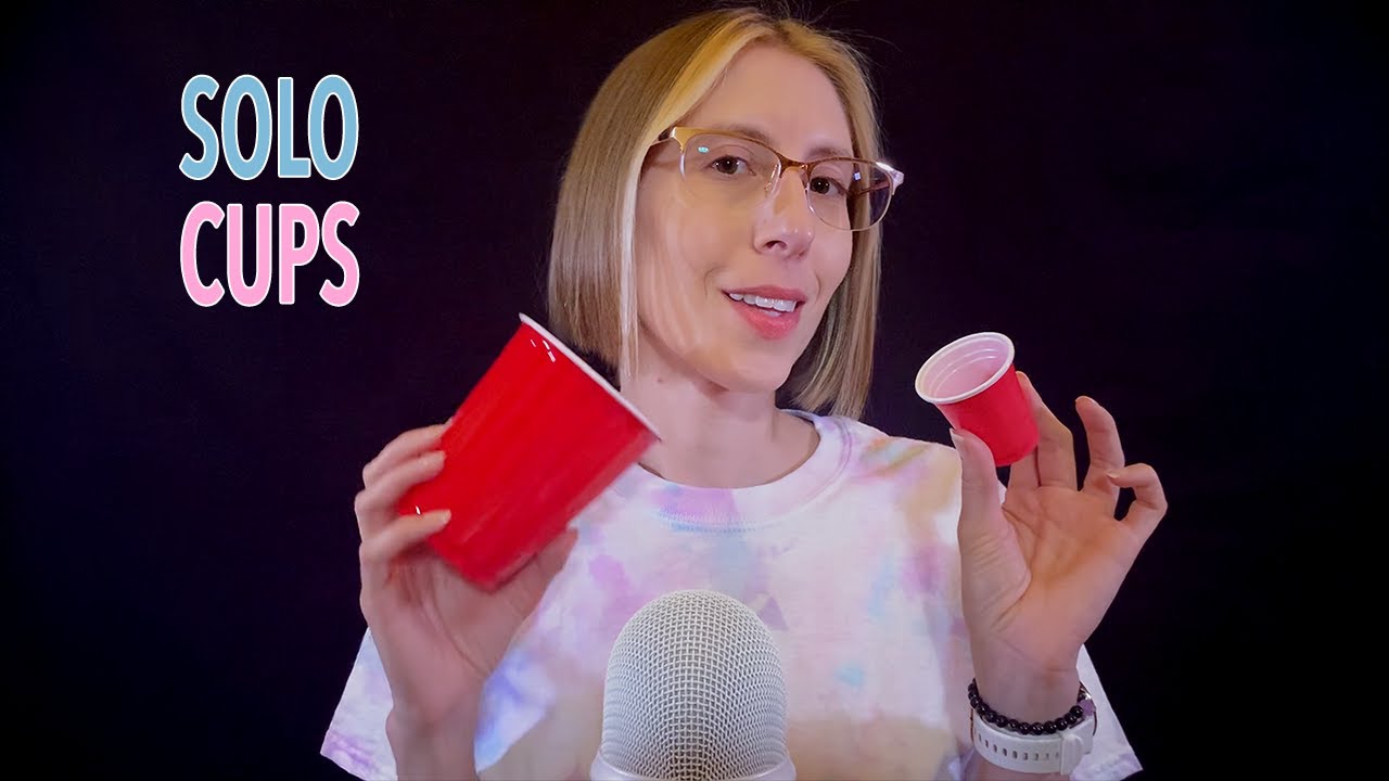ASMR | Plastic Solo cups - clicking, whispering, sticky - YouTube