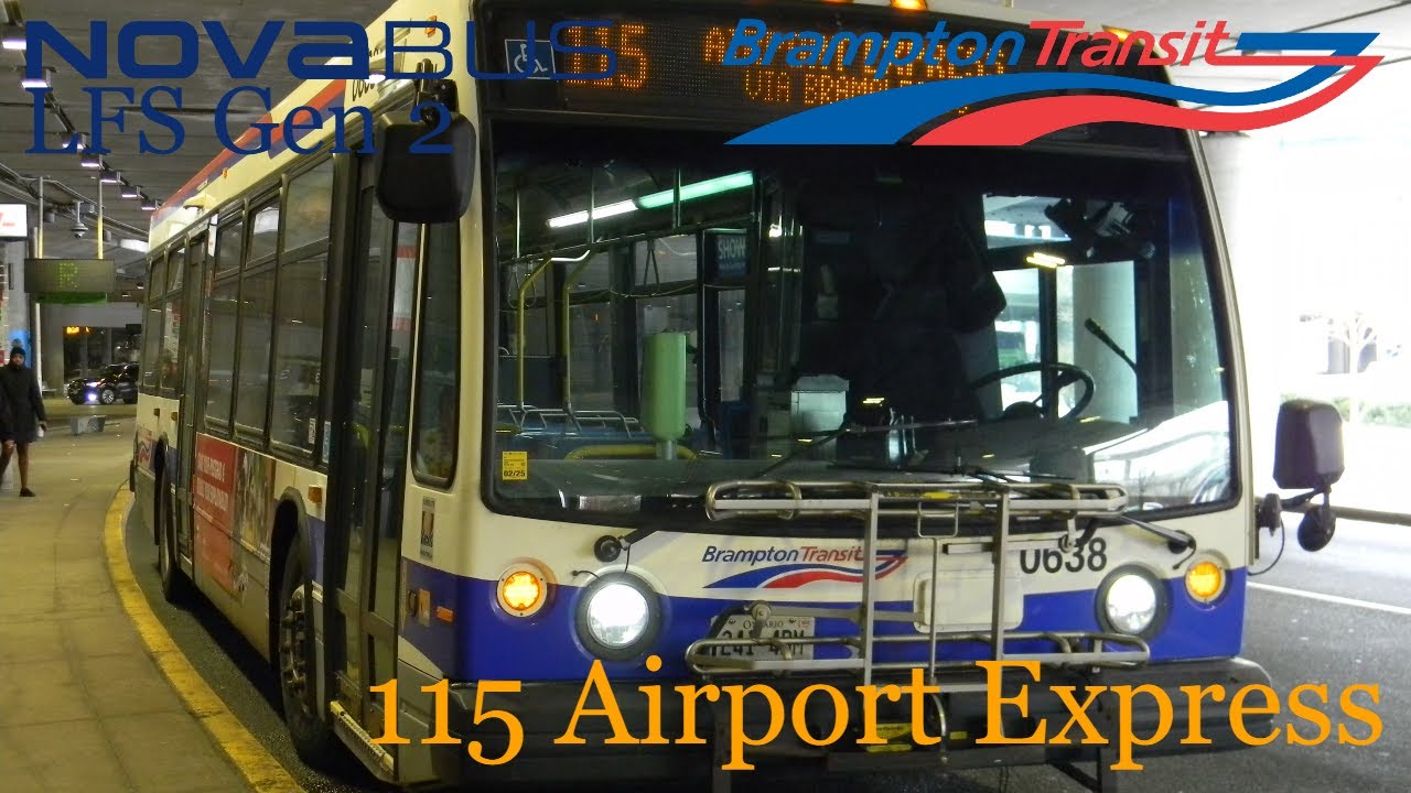 115 Airport Express Ride Video | Brampton Transit Novabus LFS Gen 2 ...