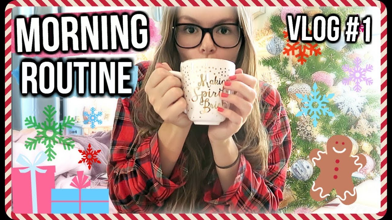 Winter Morning Routine Vlogmas Day 1 Youtube
