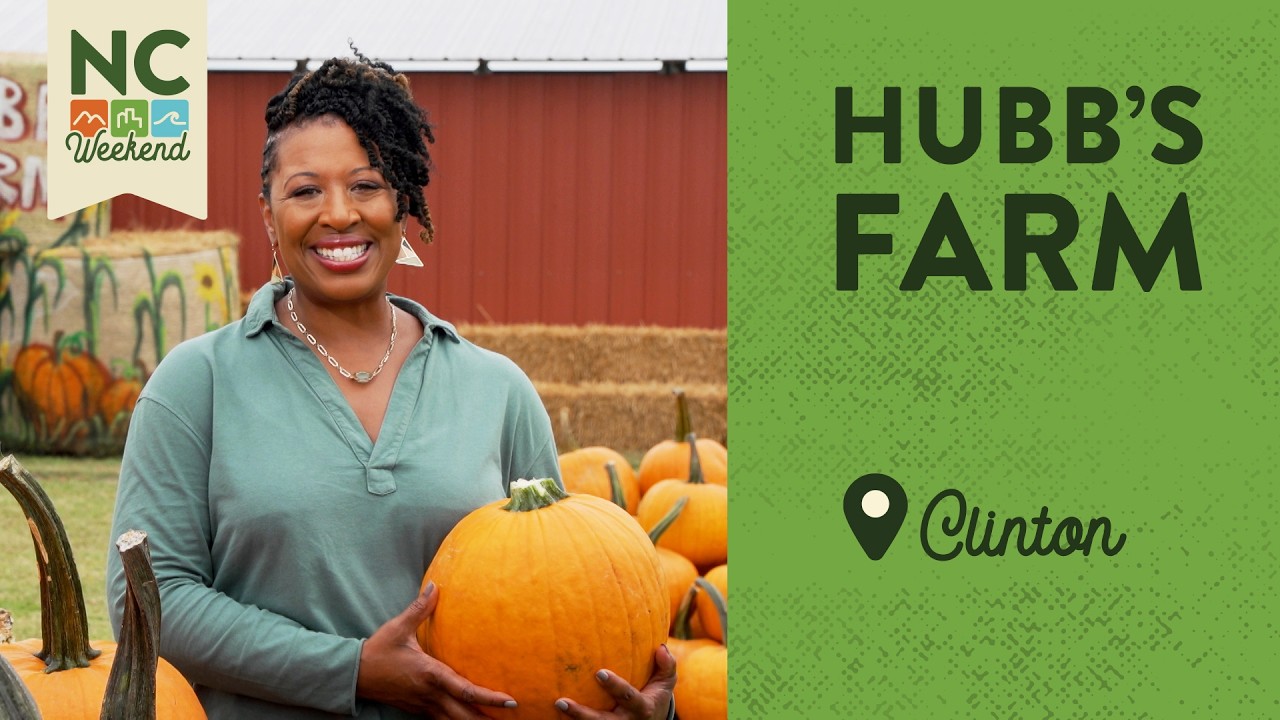 Hubb’s Farm - Clinton, NC | North Carolina Weekend - YouTube