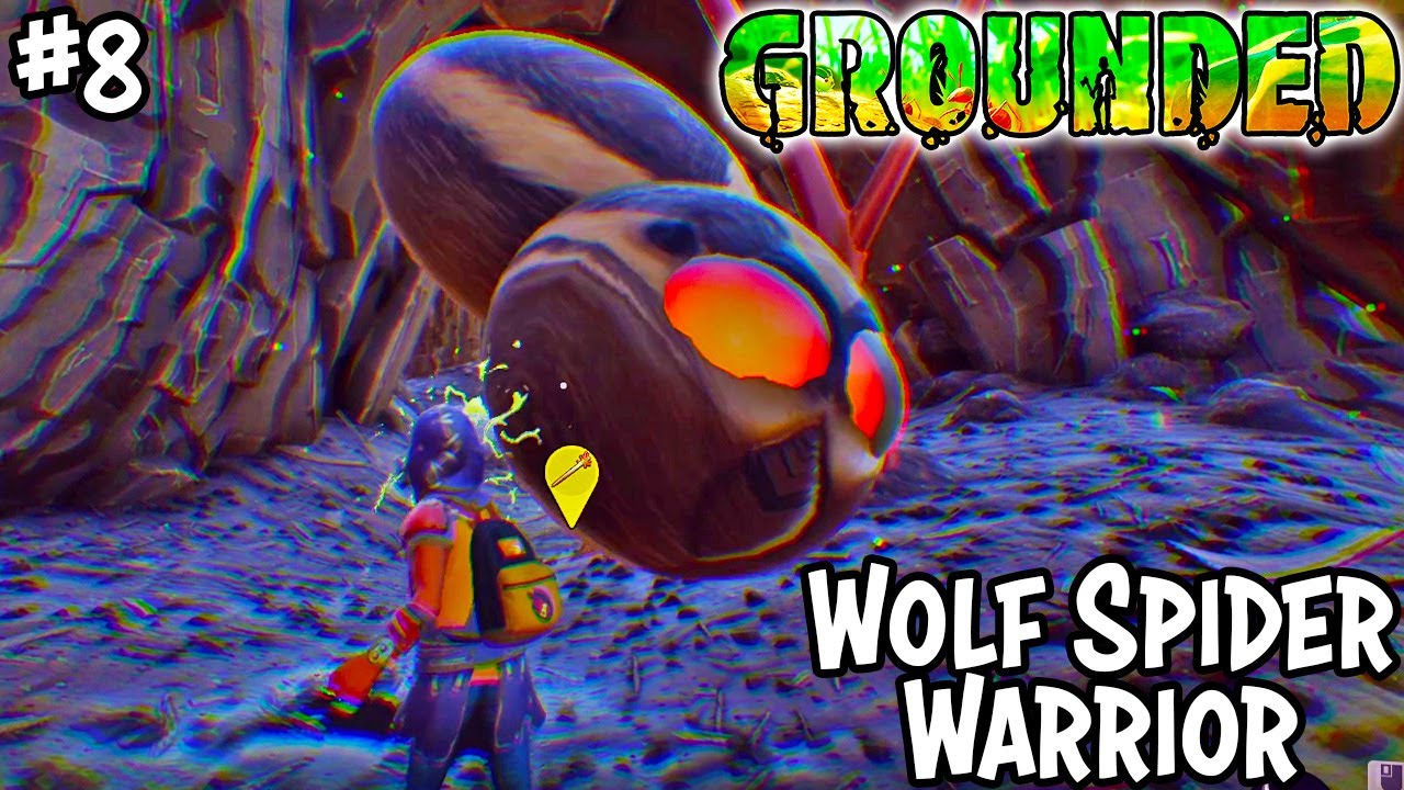 Wolf Spider Warrior - Grounded - #8 - YouTube
