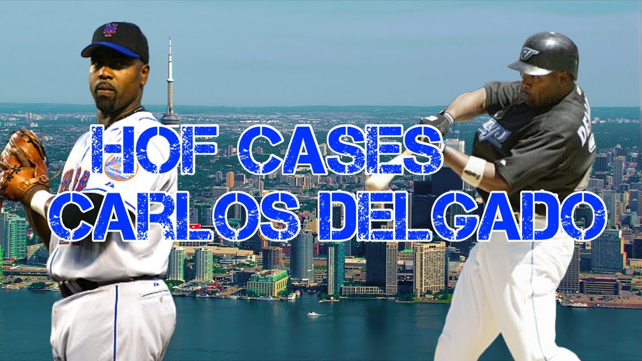 HOF Cases Vol. 1: Carlos Delgado - YouTube
