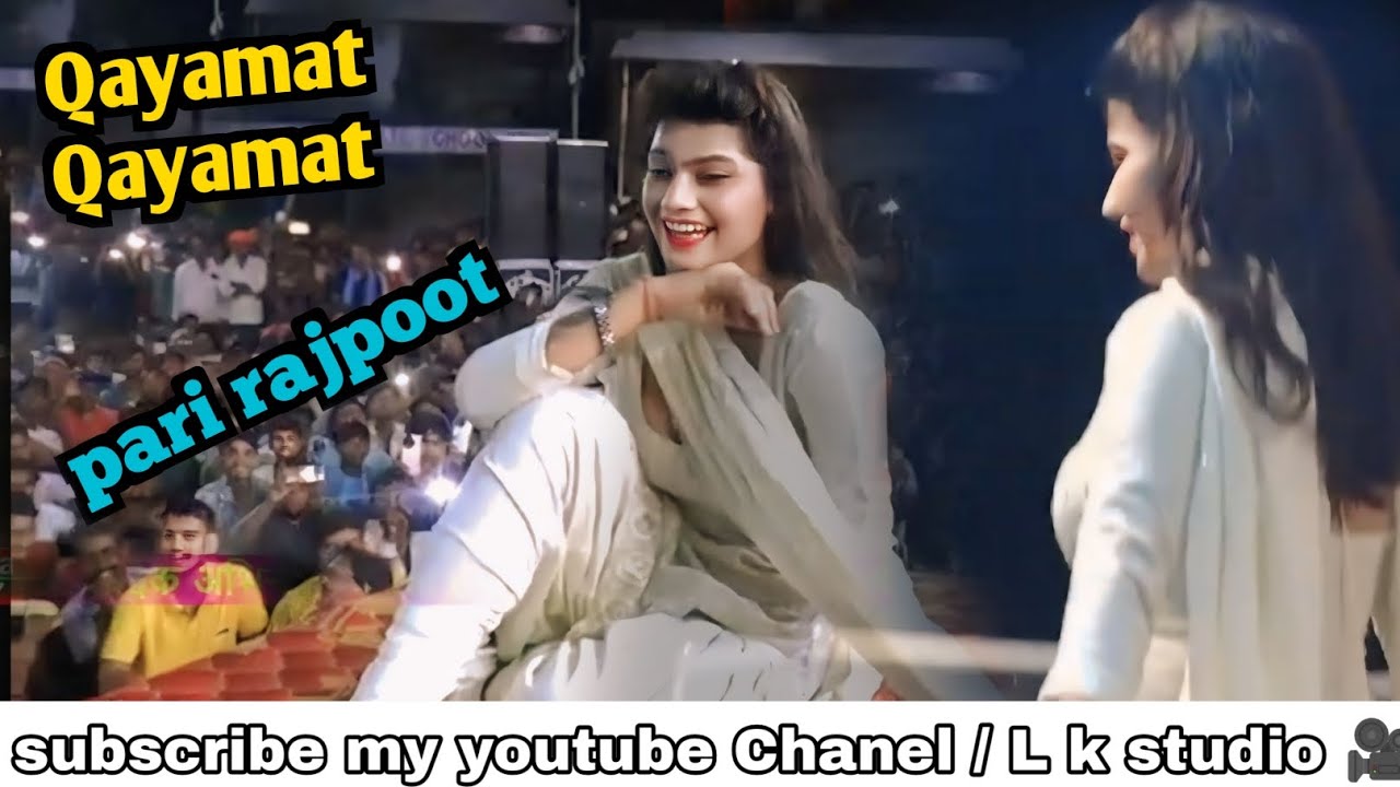 Qayamat Qayamat dance । कयामत कयामत । pari rajpoot। new haryanvi dance ...