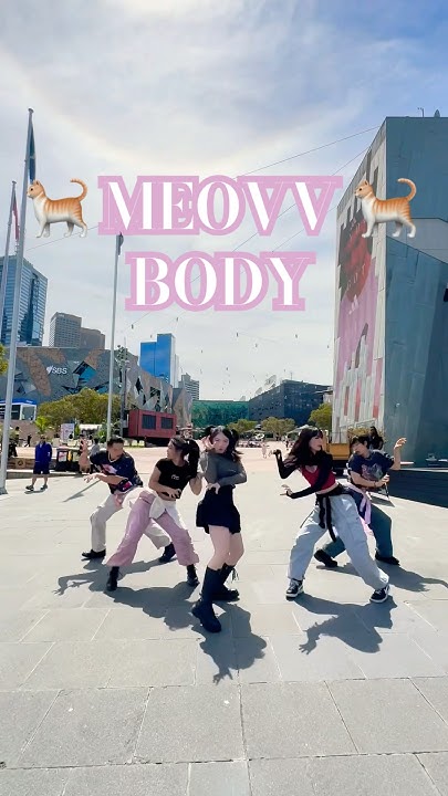 🐈‍⬛ MEOVV - Body KPOP IN PUBLIC Dance Cover #meovv #body #kpop #kpopinpublic #melbourne # ...