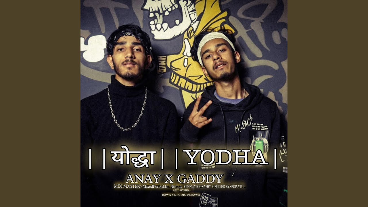 YODHA|| योद्धा (feat. GADDY) - YouTube