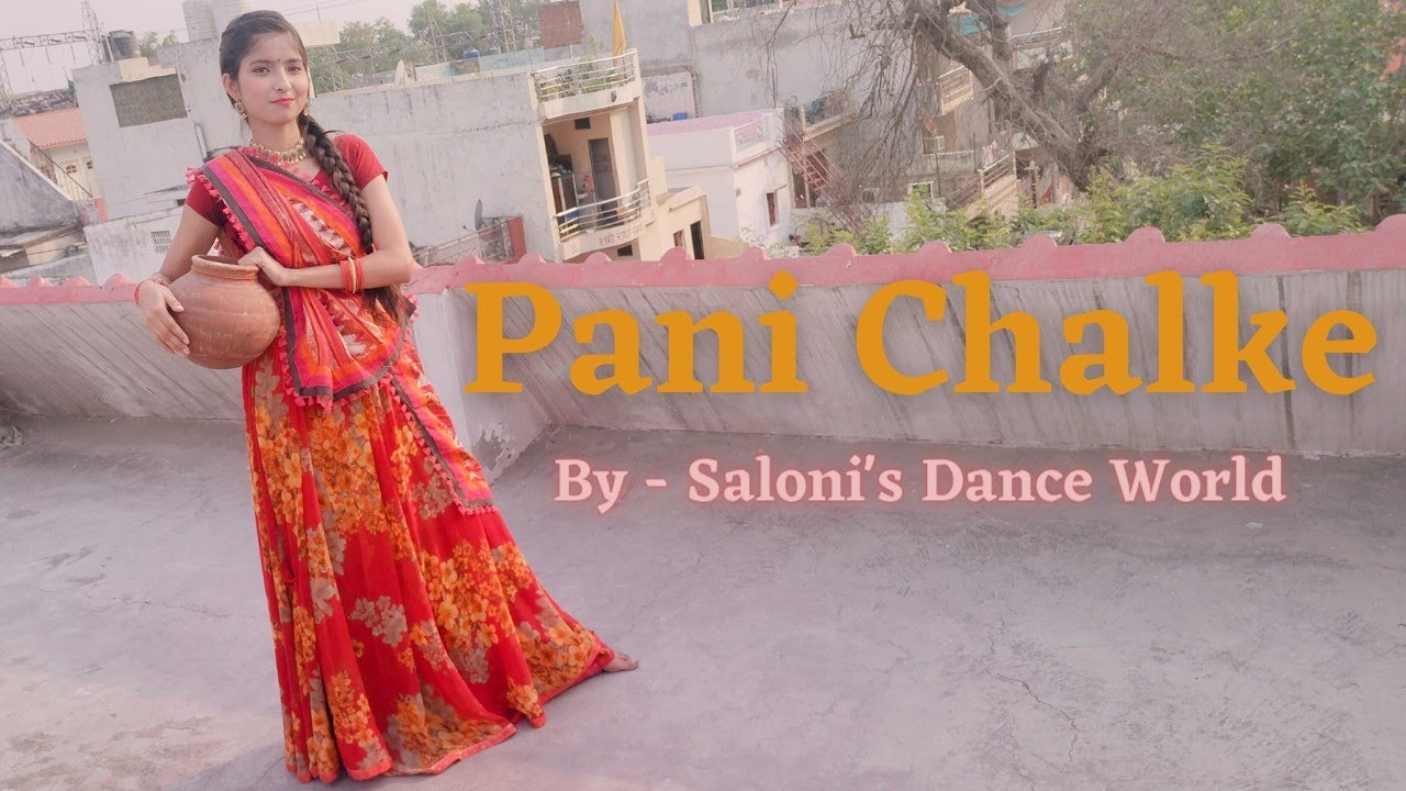 Pani Chalke | Sapna Chaudhary | Manisha Sharma | Dance by Saloni ...
