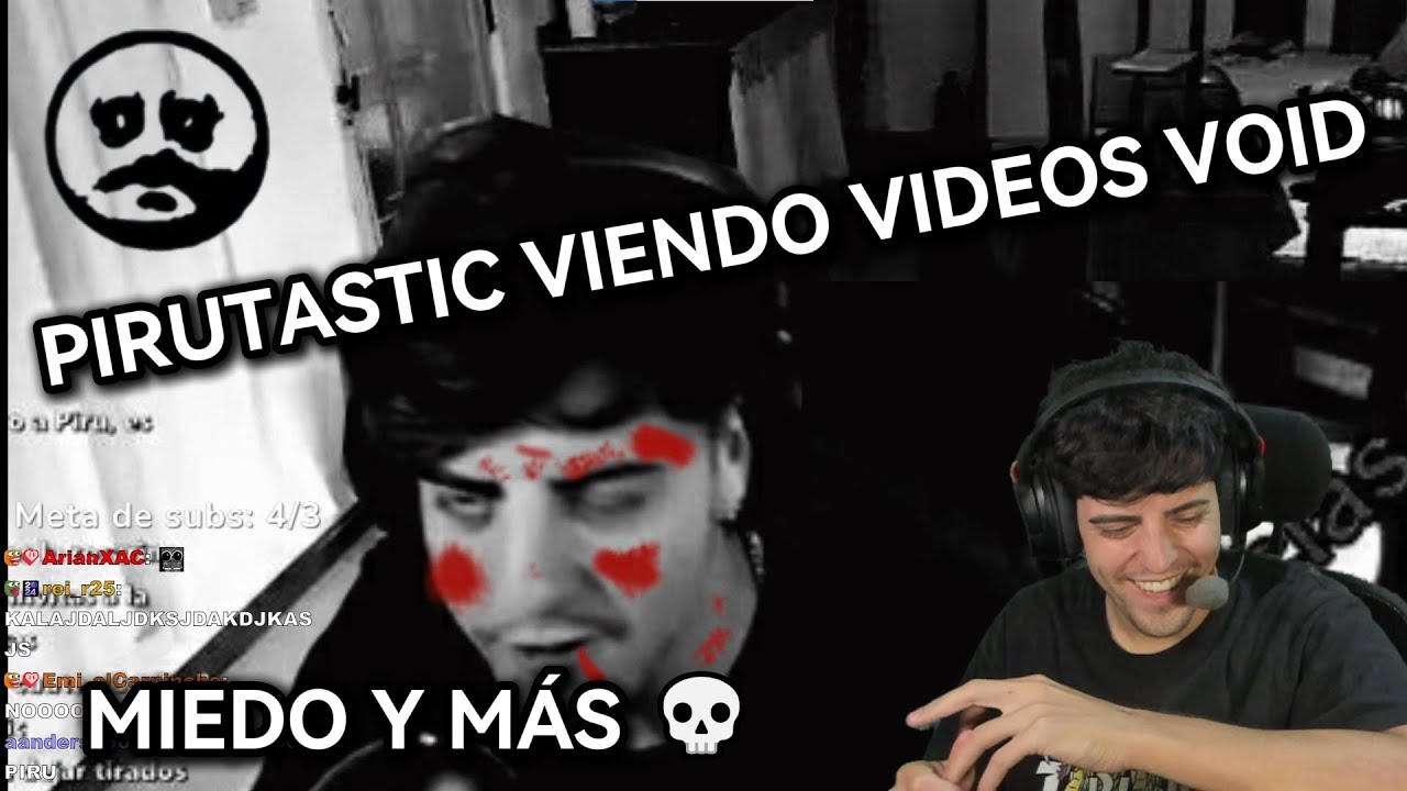 PIRUTASTIC VIENDO VIDEOS VOID, DE MIEDO Y MÁS (no ver a las 3 de la ...