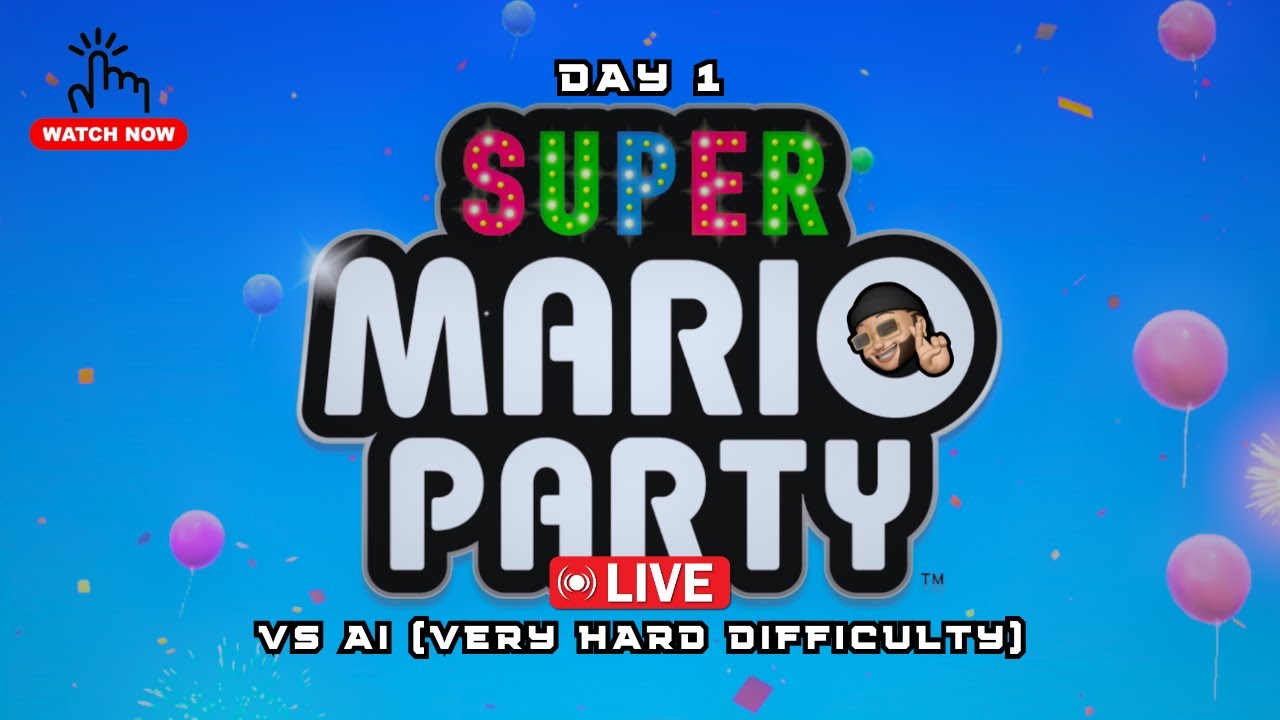 Super Mario Party : DAY 1 vs AI (Very Hard Difficulty) 🔴 [LIVE] - YouTube